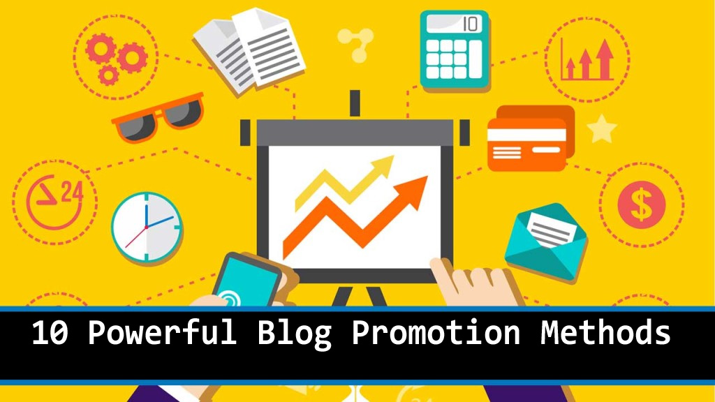 10 Powerful Blog Promotion Methods from Top Marketing Experts - SEOClerks