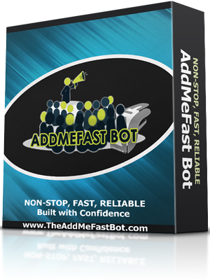 AddMeFast Bot 100 Working - Say NO to iMacros Script for $29 - SEOClerks